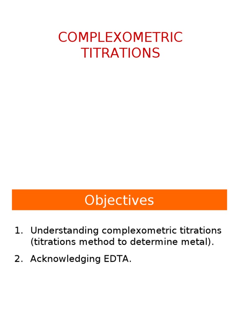 Complexometric Titrations | PDF | Coordination Complex | Chelation