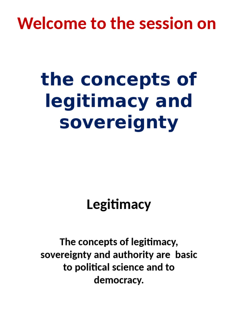 Legitimacy and Sovereignty Explained | PDF | Legitimacy (Political ...