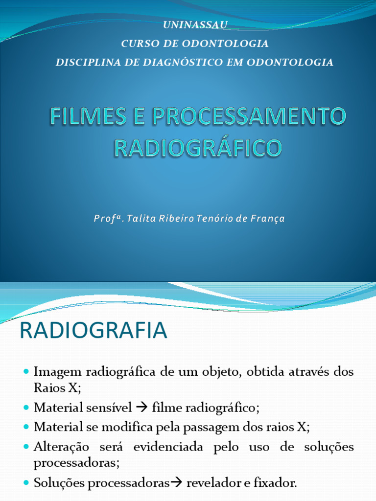Filmes e Processamento Radiográfico - 2024.2 | PDF