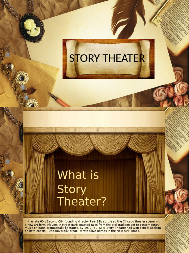 StoryTheater Presentation | PDF | Theatre