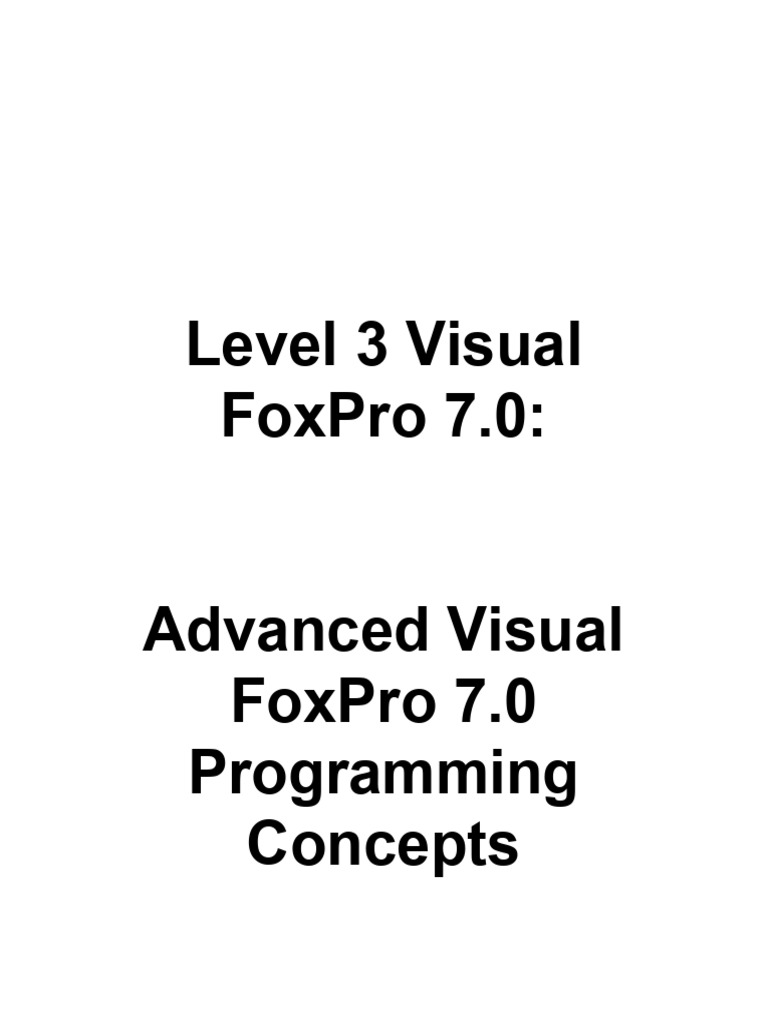 Level 3 Visual Fox pro | PDF | Html | World Wide Web