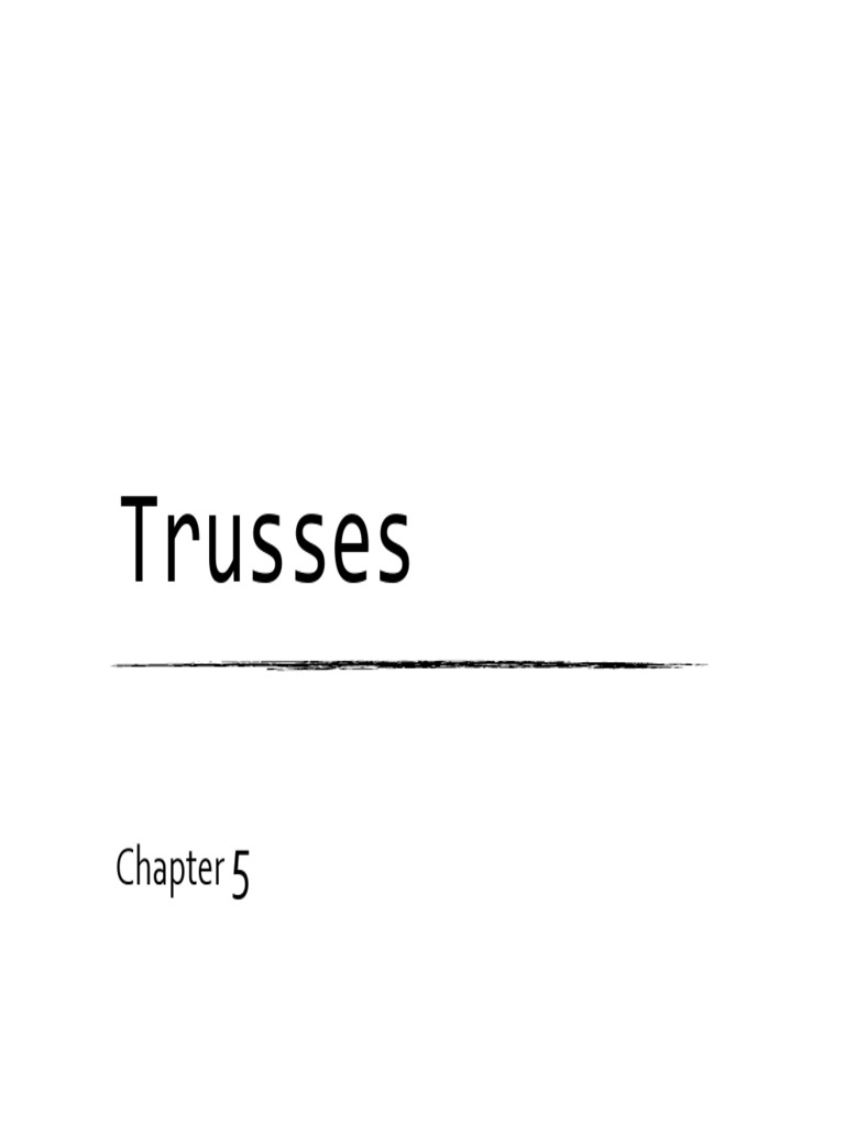 Chapter 5 trusses | PDF | Truss | Structural Engineering