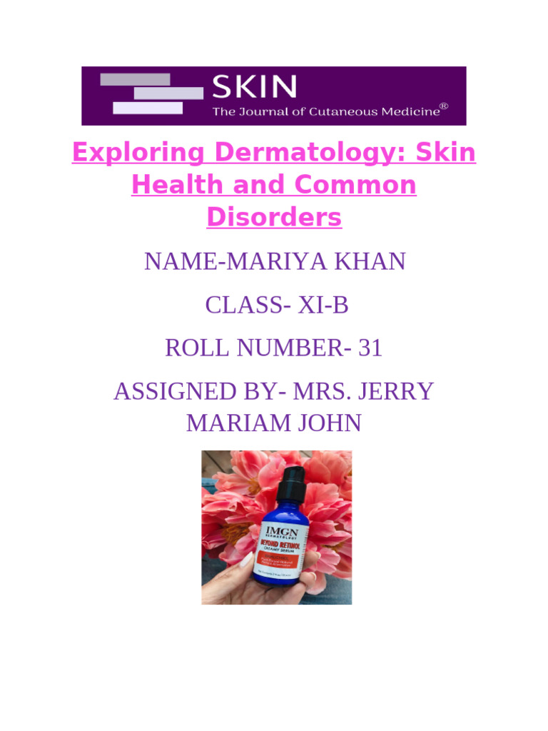Exploring Dermatology Skin Health and Common Disorders (1) | PDF ...