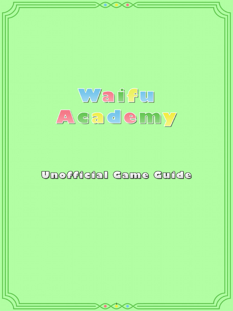 (Waifu Academy) Unofficial Game Guide | PDF