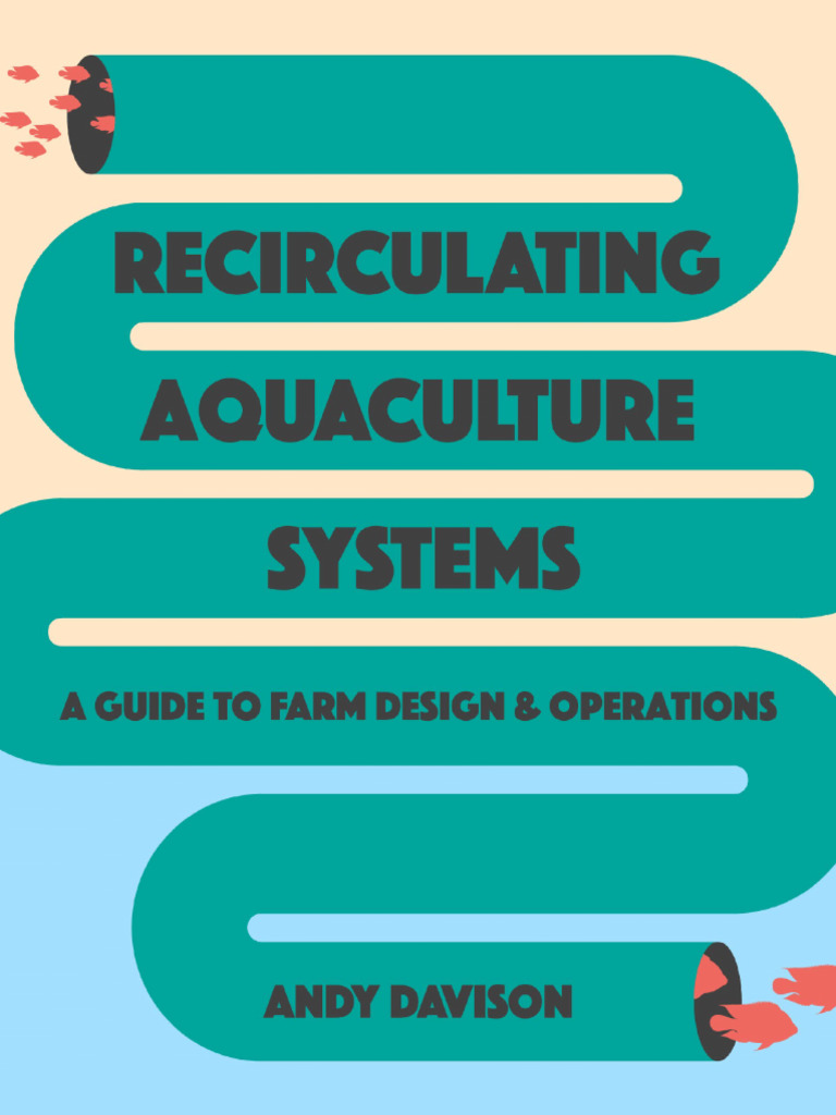 [6] Recirculating Aquaculture Systems - A Guide to Farm Design and ...