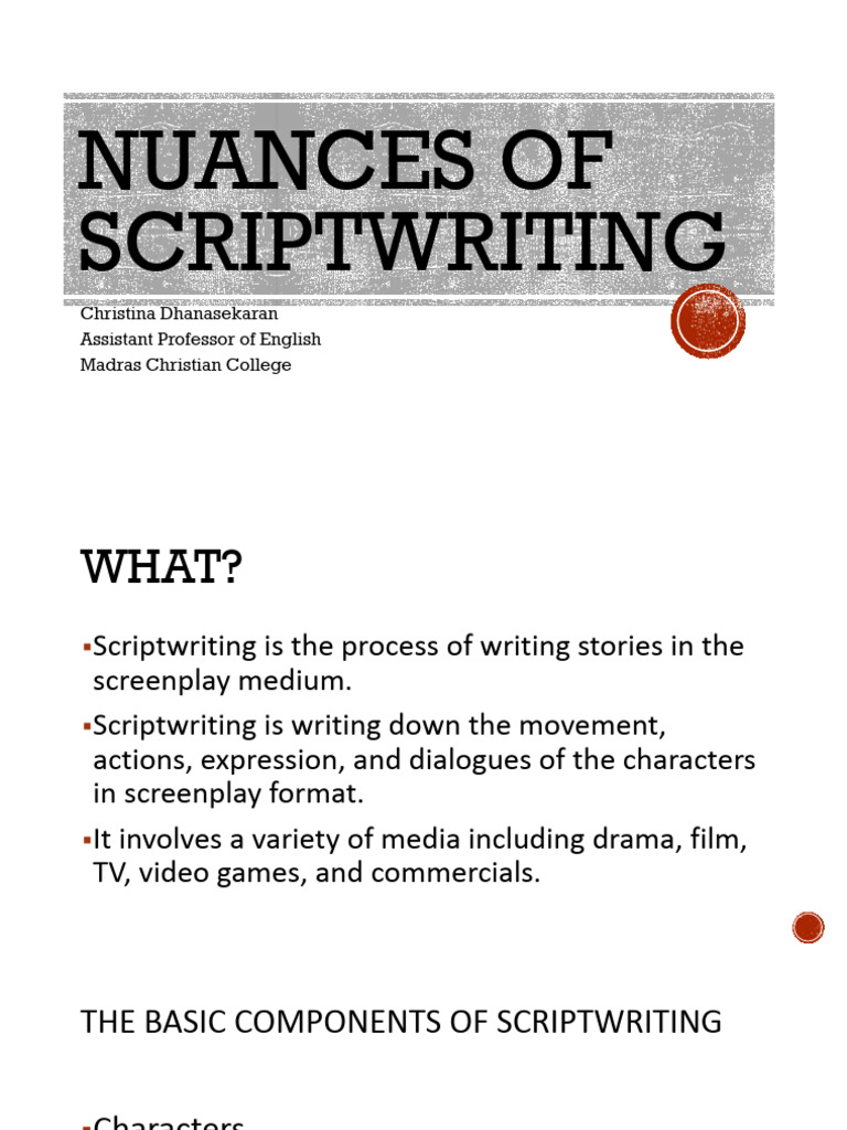 Nuances of Scriptwriting | PDF | Screenplay | Screenwriting