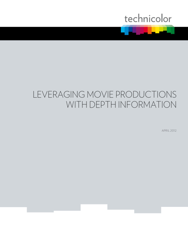 technicolor_white_paper_leveraging_movie | PDF | Camera | Stereoscopy