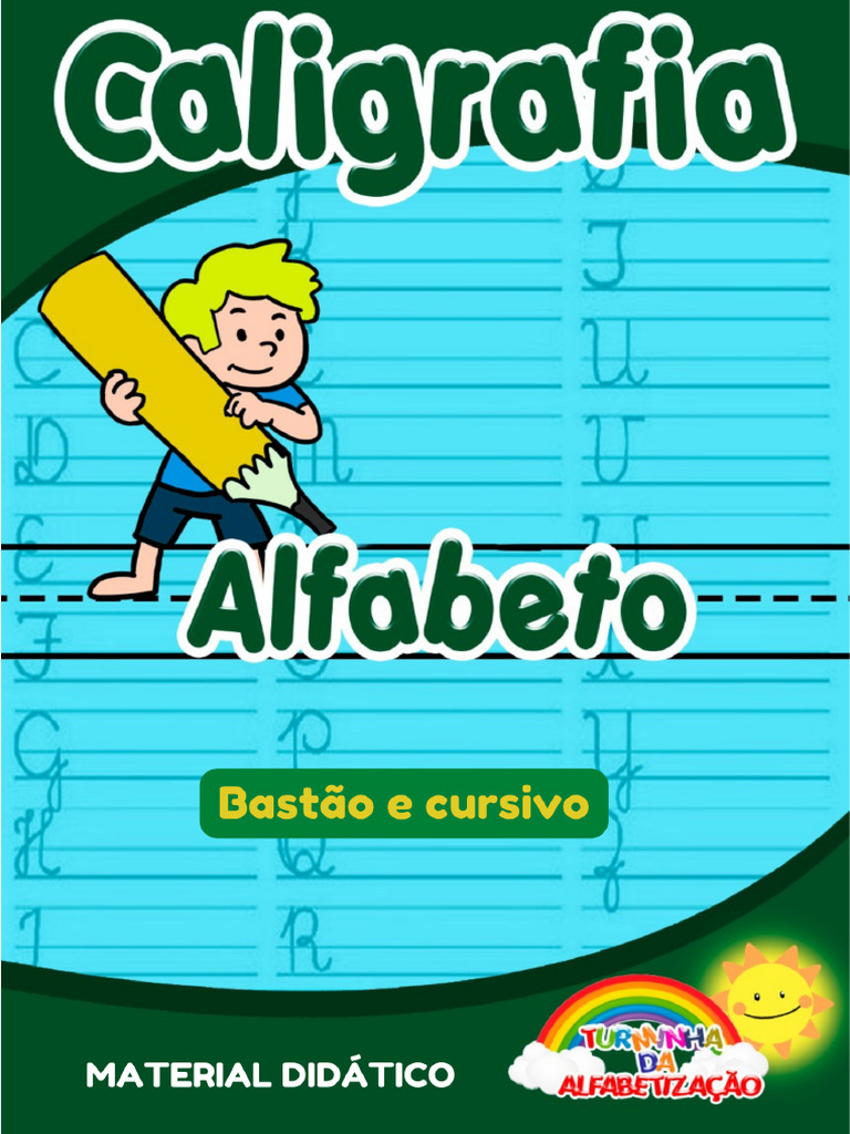12 - Caligrafia Alfabeto Bastão e Cursivo | PDF