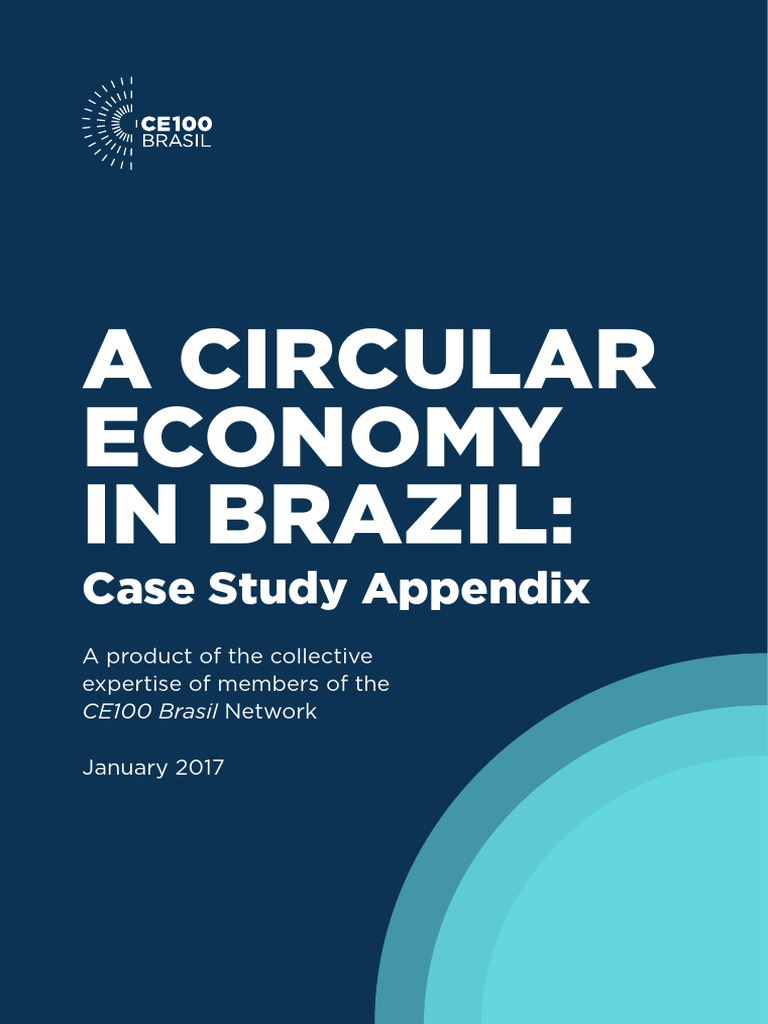 A-Circular-Economy-in-Brazil-Case-Study-Appendix | PDF | Recycling ...