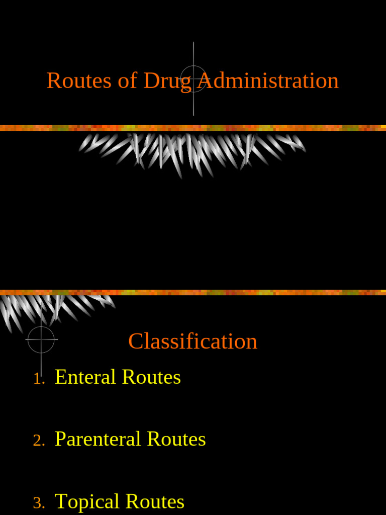 Inunction Drugs and Administration Routes | PDF | Topical Medication ...