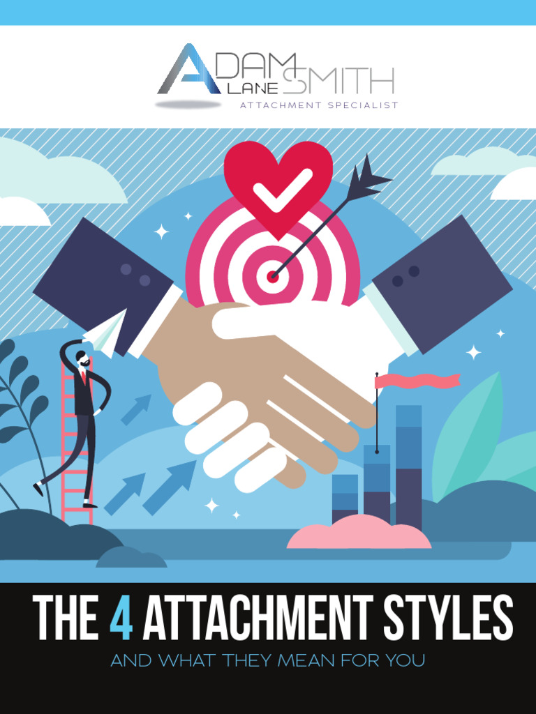 Understanding the Four Attachment Styles | PDF | Attachment Theory ...