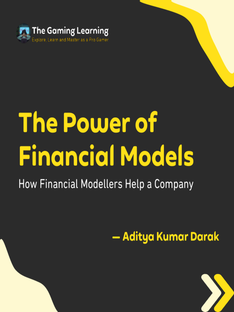 The Power of Financial Models | PDF | Valuation (Finance) | Financial Risk