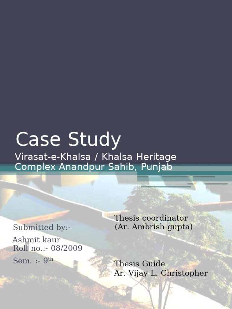 Case Study: Virasat-e-Khalsa / Khalsa Heritage Complex Anandpur Sahib ...