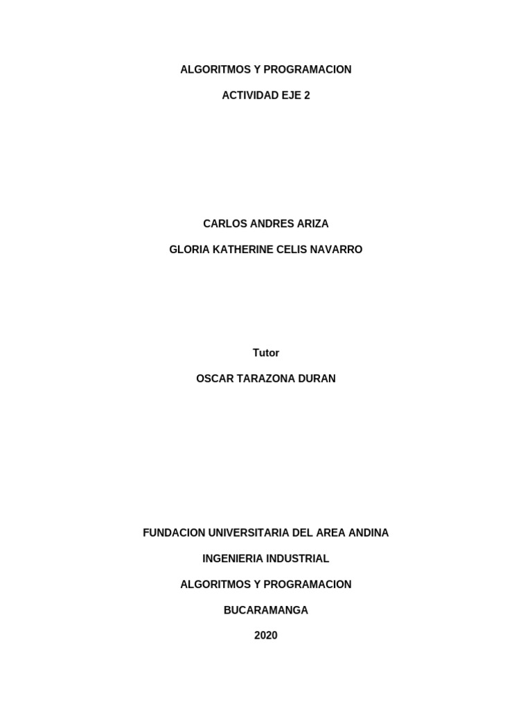 ALGORITMOS Y PROGRAMACION Eje2 | PDF | C ++ | Lenguaje de programación