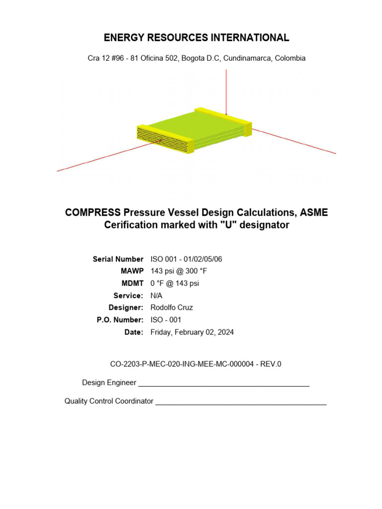 Energy Resources International: Serial Number Mawp MDMT Service: Designer: P.O. Number: Date ...