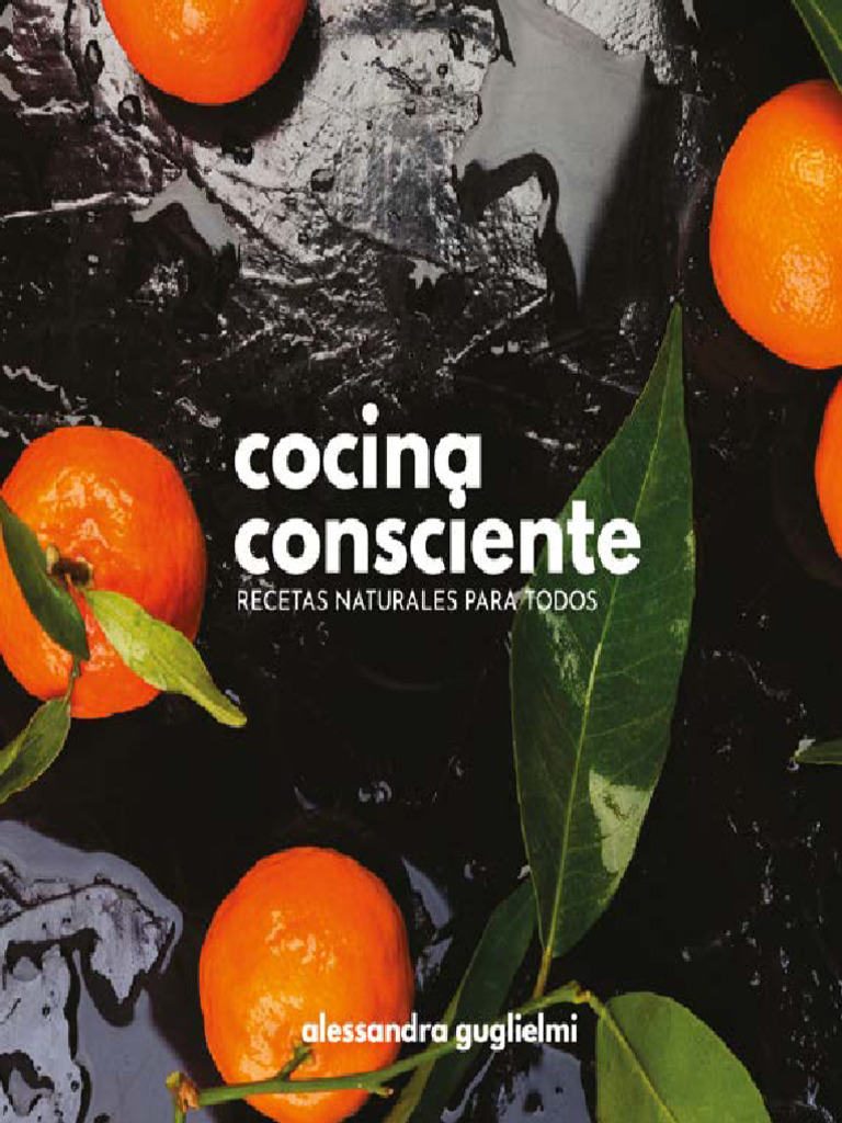 289 Libro Clean Tangerine - KARLA CÓRDOVA | PDF | Cocinando | Productos ...