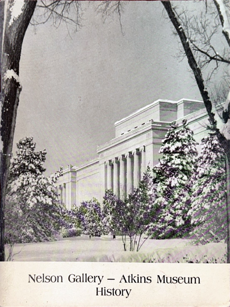 Nelson Gallery-Atkins Museum History | PDF | Travel | Art