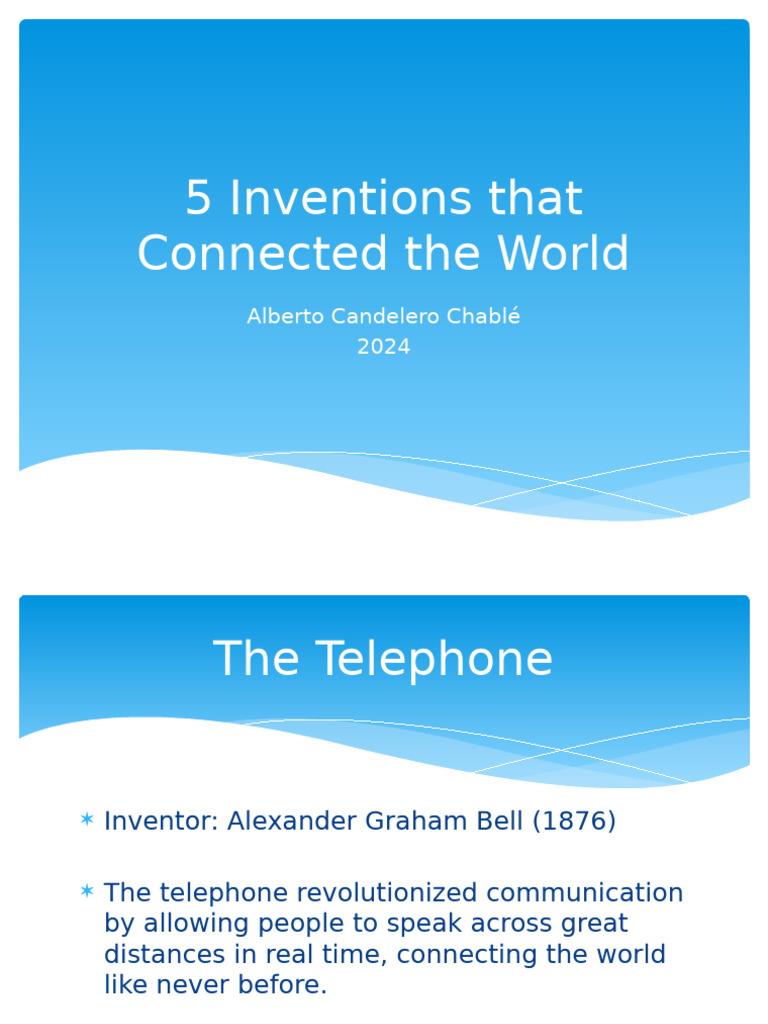 5 Inventions Connected The World Full | PDF