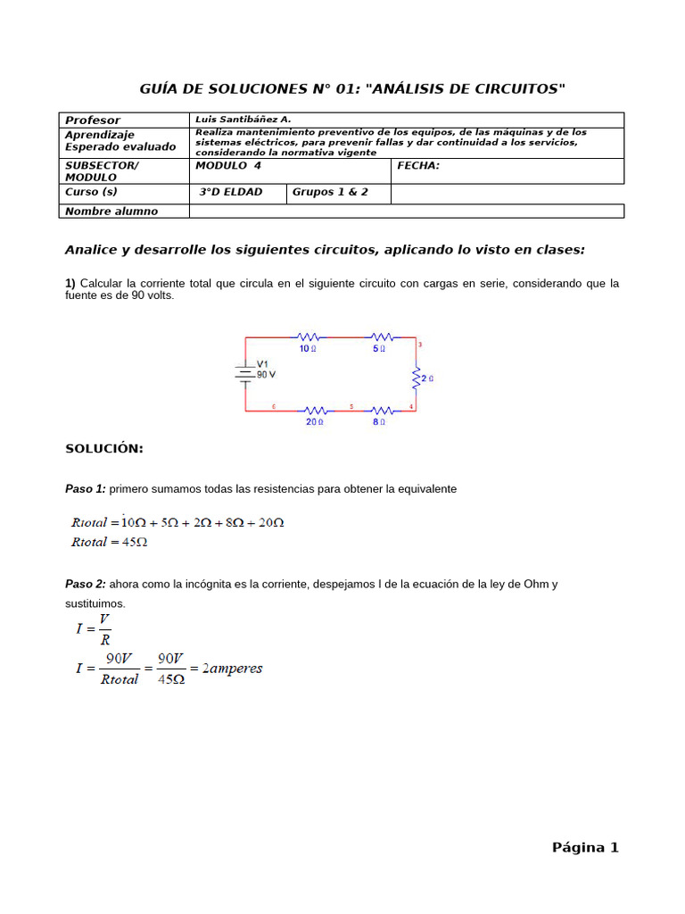 Guía de Solu #01 Análisis de Circuitos M4 3° D Eldad - Docente Luis ...