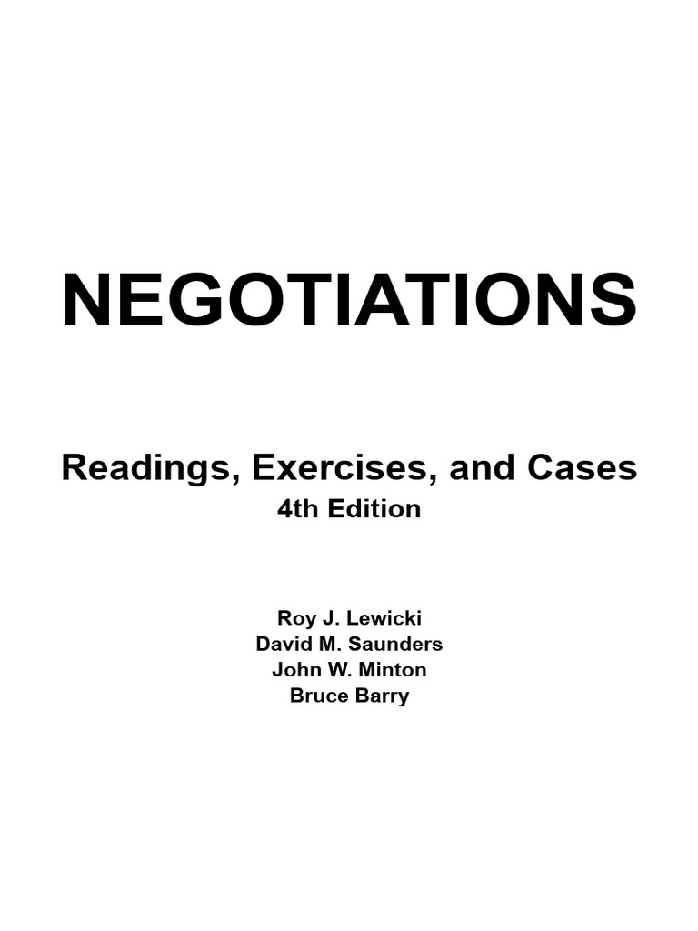 NEGOTIATION - Readings, Exercises, and Cases - 4th Edition | PDF ...
