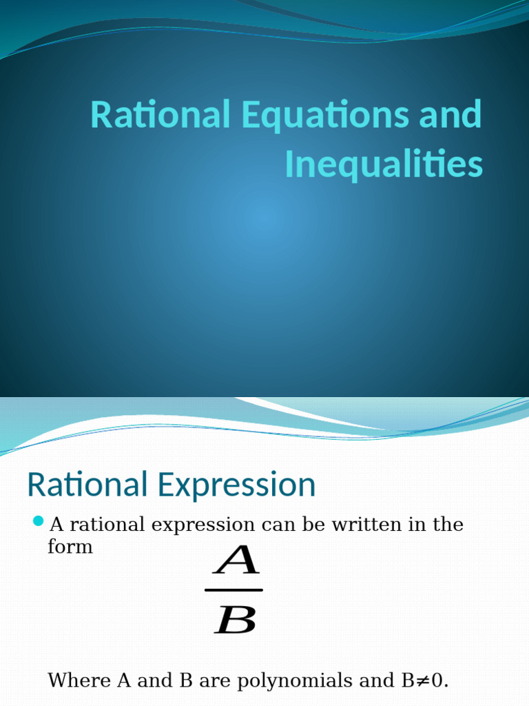 Rational Equations and Inequalities | PDF | Equations | Inequality (Mathematics)