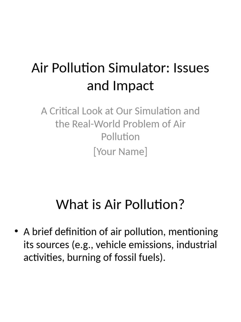Air Pollution Simulator Presentation | PDF