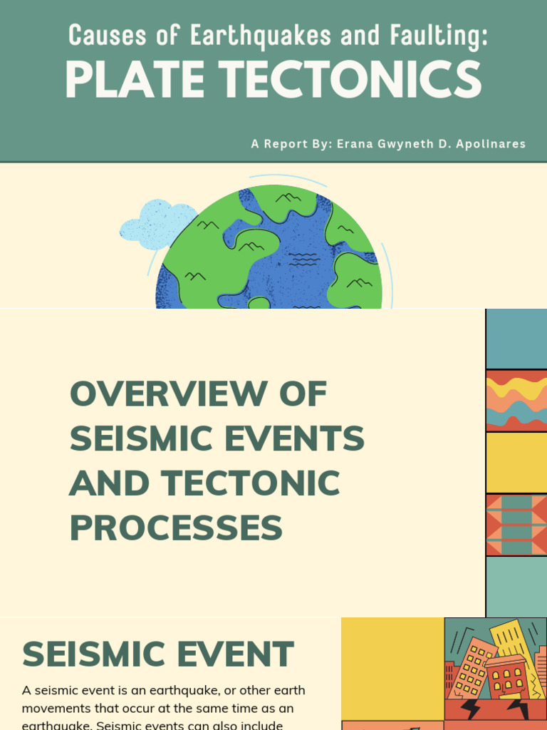 Earthquake Causes and Tectonic Processes | PDF | Earthquakes | Plate ...