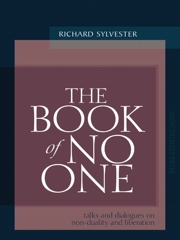 The Book of No One Talks and Dialogues On Non-Duality and Liberation ...