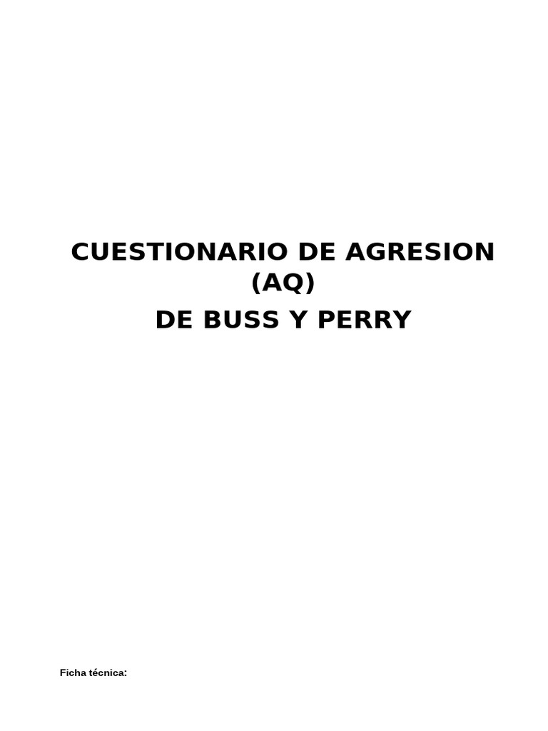 Cuestionario de Agresion de Buss y Perry | PDF | Ira | Agresión