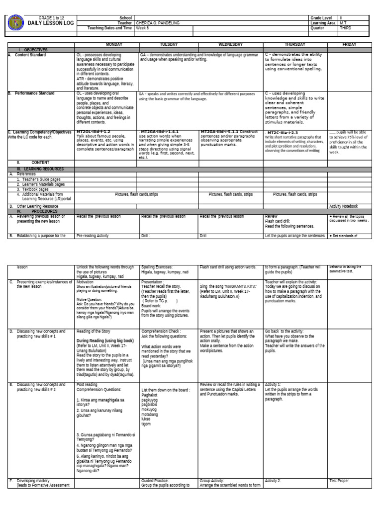 Daily Lesson Log: School Grade Level Teacher Learning Area Teaching ...