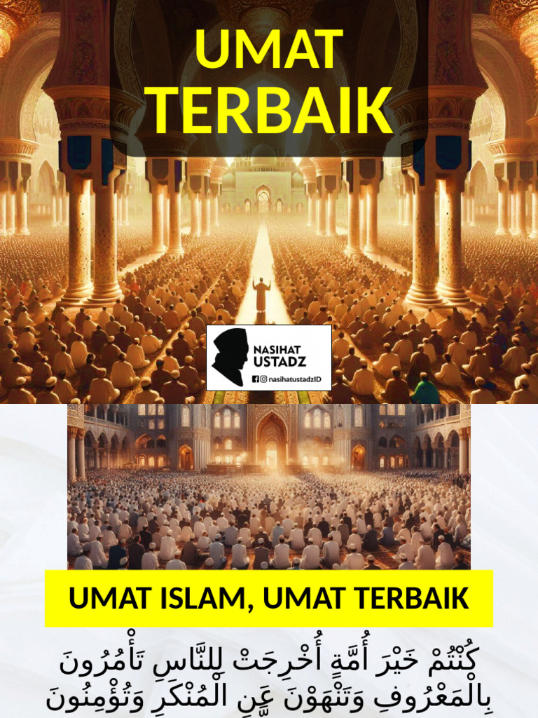 48 Inilah Umat Terbaik - Nasihat Ustadz | PDF