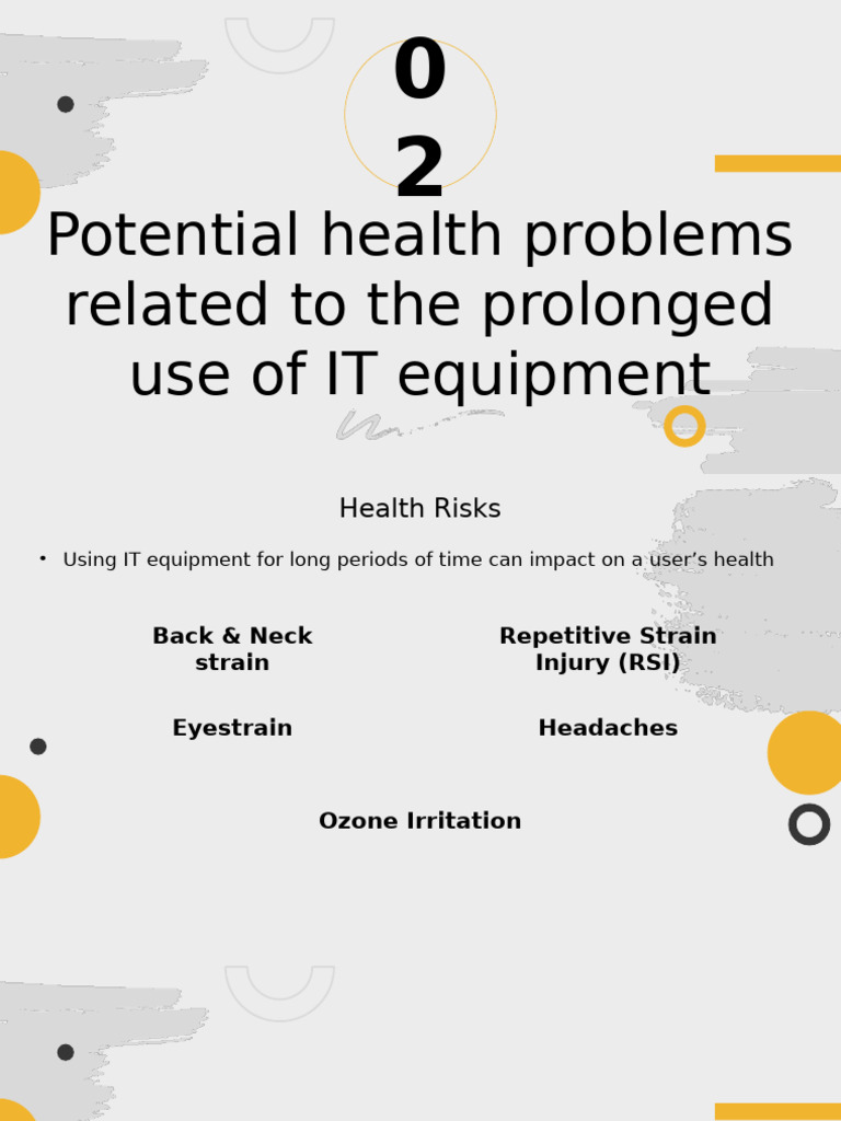 5.2 Potential Health Problems Related To The Prolonged Use of IT ...
