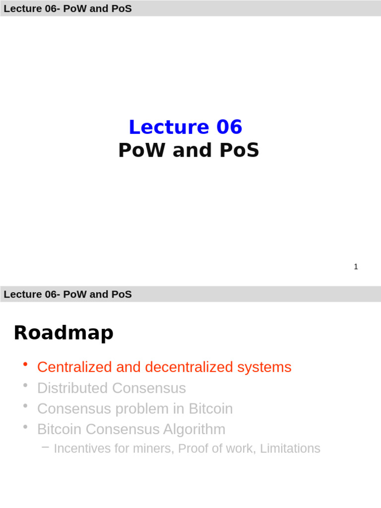 Lecture 06-PoW and PoS | PDF | Bitcoin | Distributed Computing Lecture 06-PoW and PoS | PDF | Bitcoin | Distributed Computing