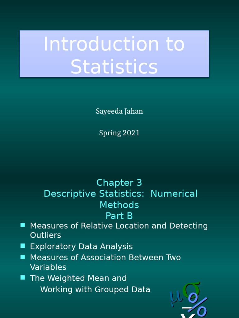 Lecture 3b Descriptive Statistics - Numerical Measures | PDF | Quartile | Weighted Arithmetic Mean