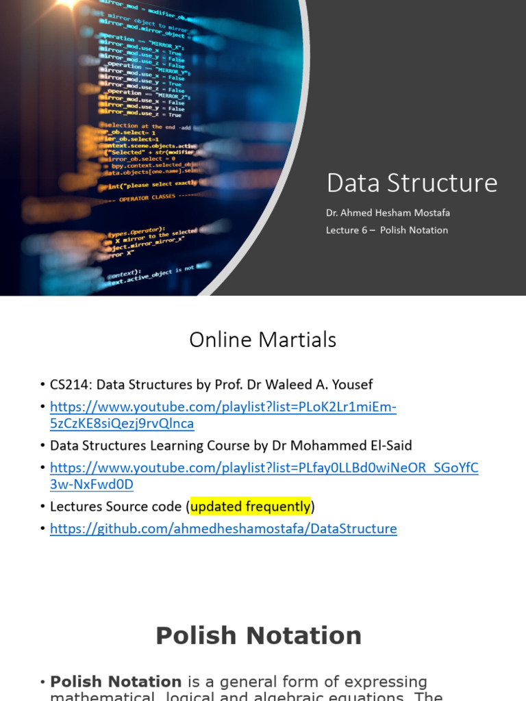 CS DataStructure-Lecture 6 - Polish Notation | PDF | Mathematics | Computer Programming