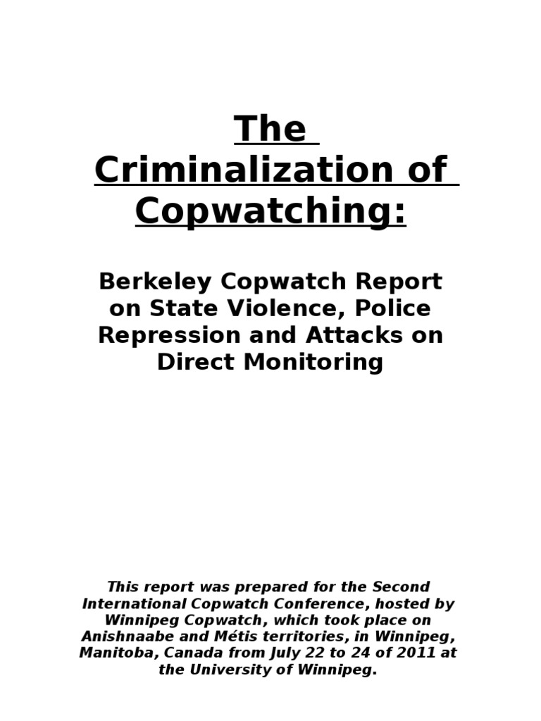 Berkeley CopWatch - The Criminalization of Copwatching - Report October ...