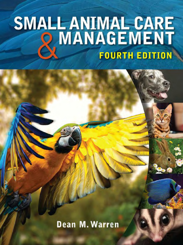 Small Animal Care and Management 4th Edition | PDF | Animal Rights ...