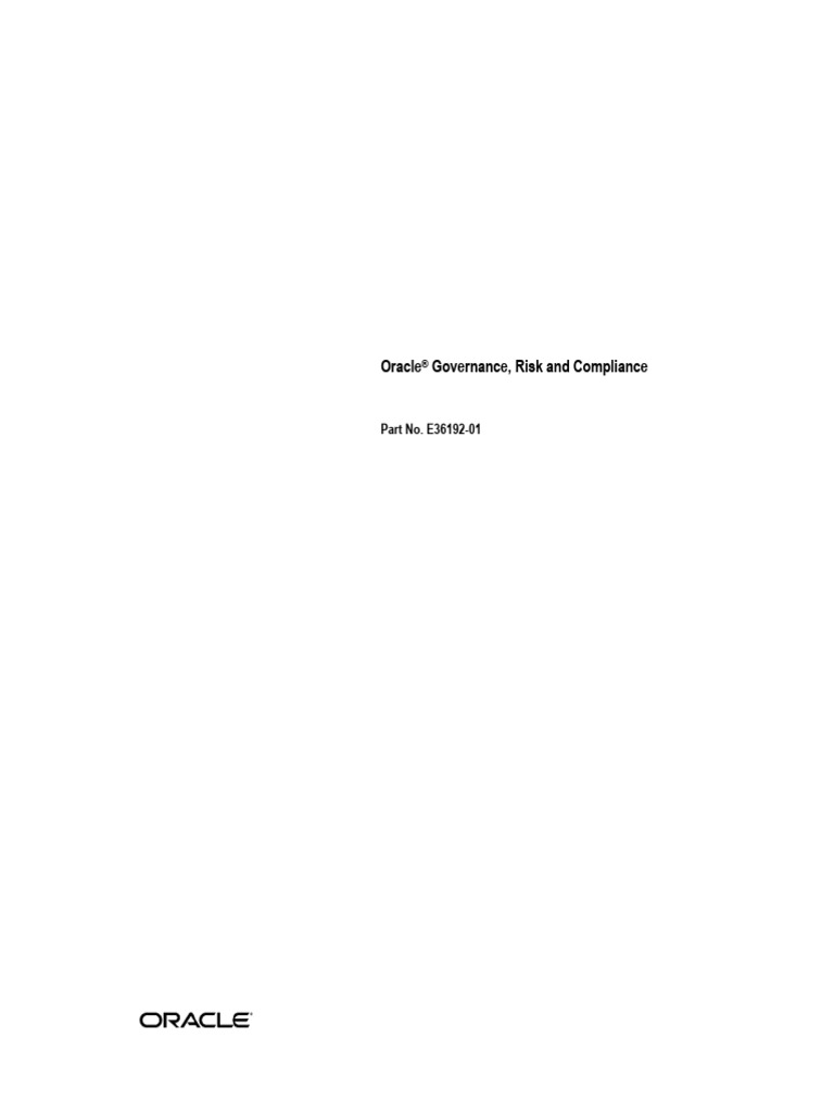 Oracle Governance, Risk and Compliance: Security Implementation Guide ...