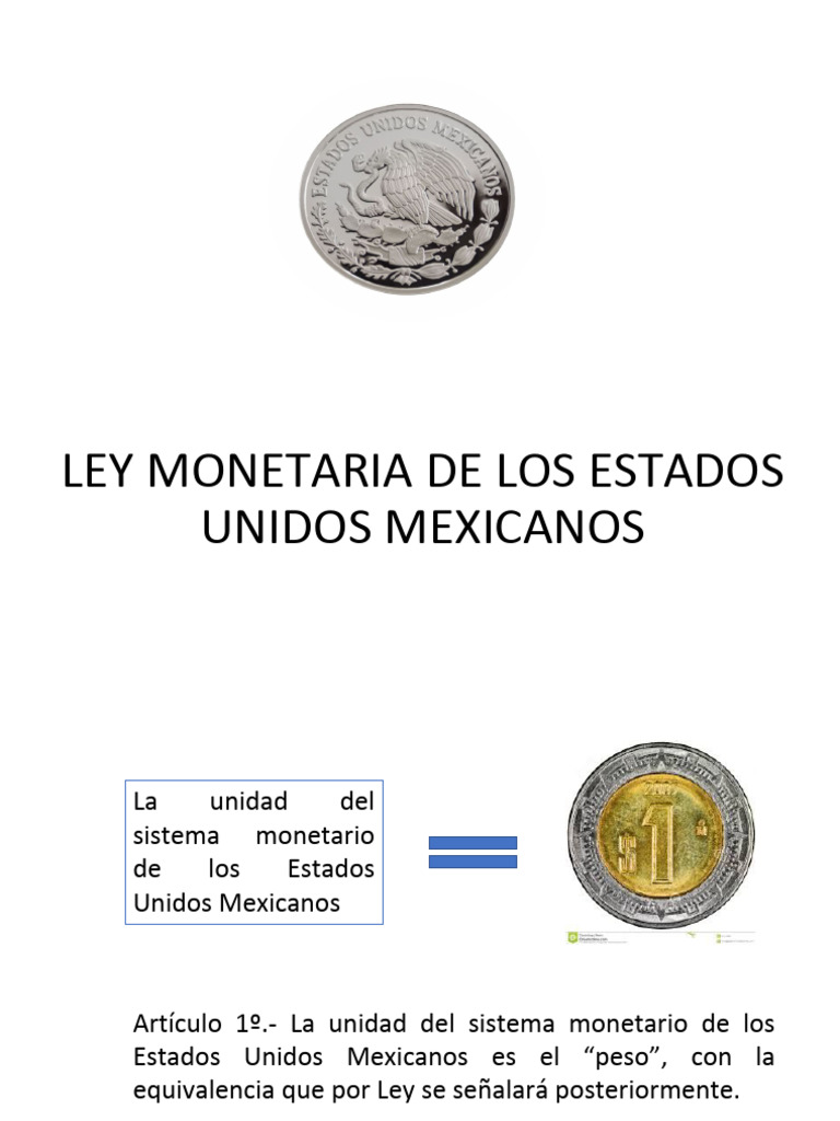 Ley Monetaria de México: Estructura y Normas | PDF | Pagos | Moneda