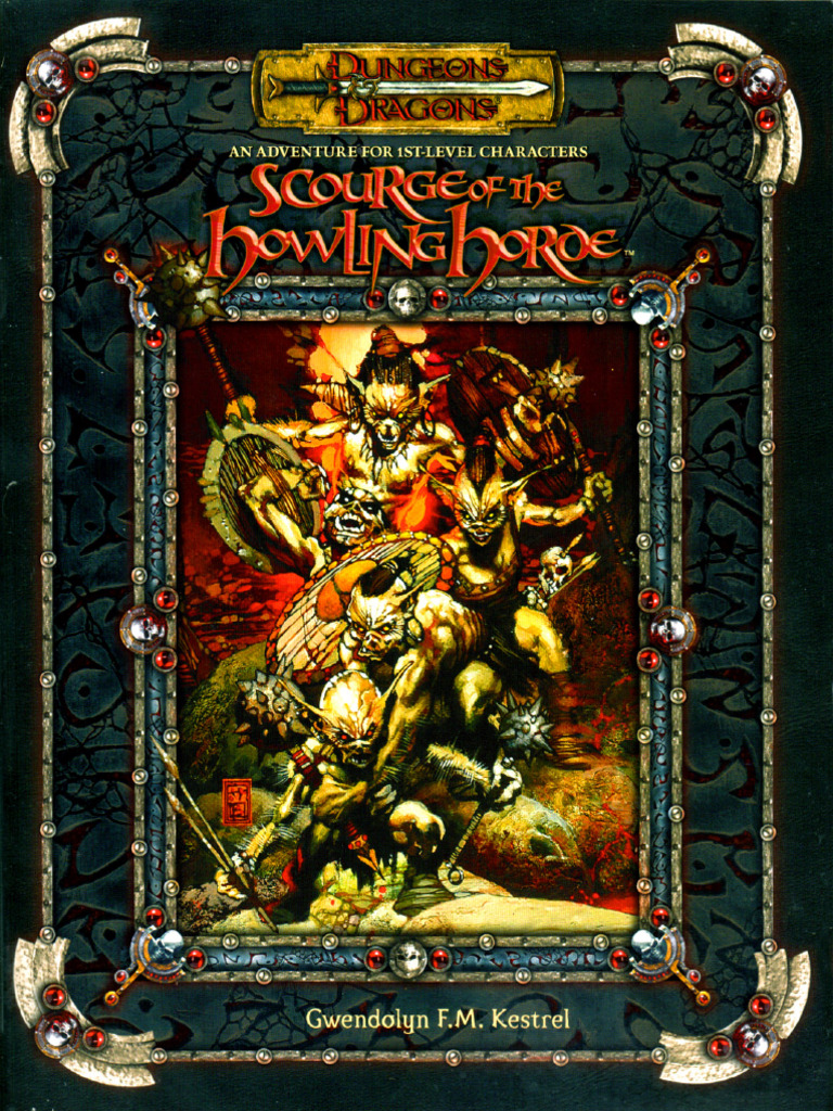 DND 3.5e Scourge of The Howling Horde | PDF