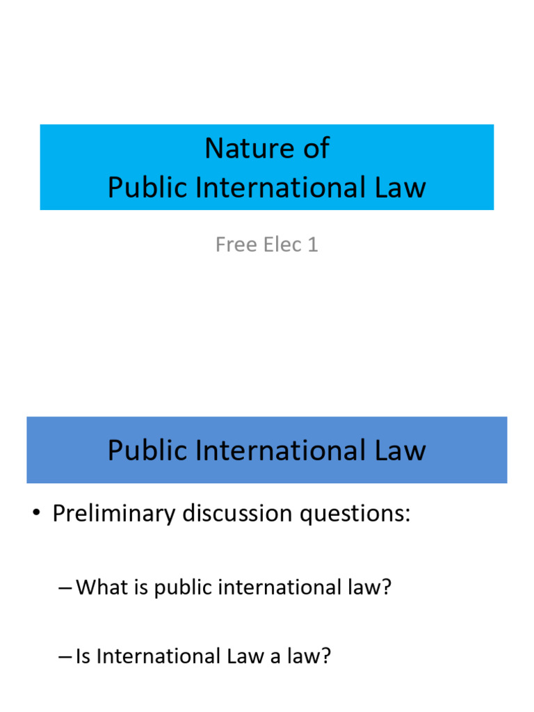Lesson 1 Nature and Sources of Public International Law | PDF ...