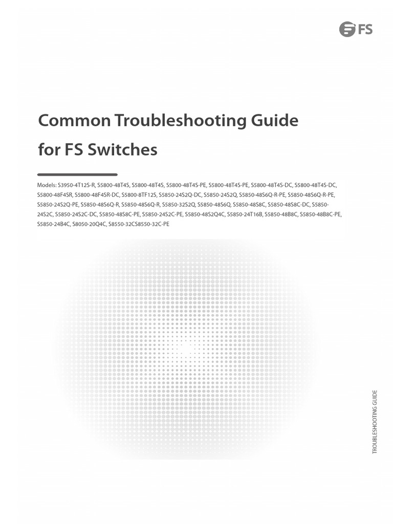 Common Troubleshooting Guide For FS Switches | PDF | Computer Network ...