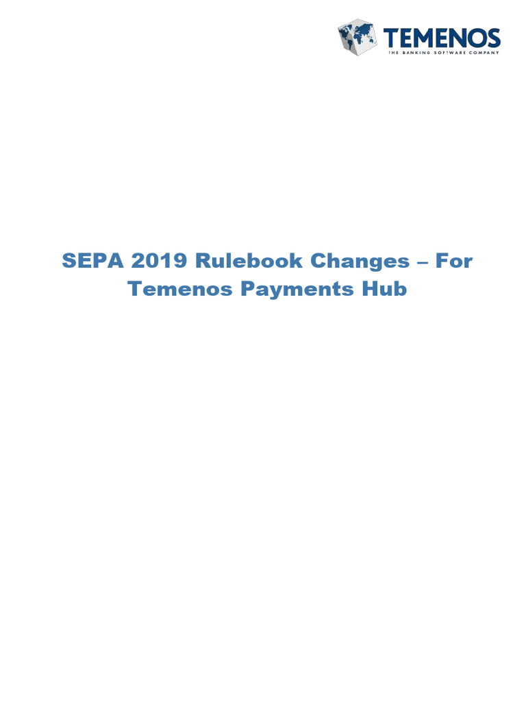 SEPA Rulebook Changes 2019 Temenos Payments Hub | PDF | Banking | Money