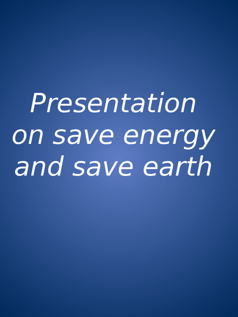 Energy Conservation for a Sustainable Earth | PDF