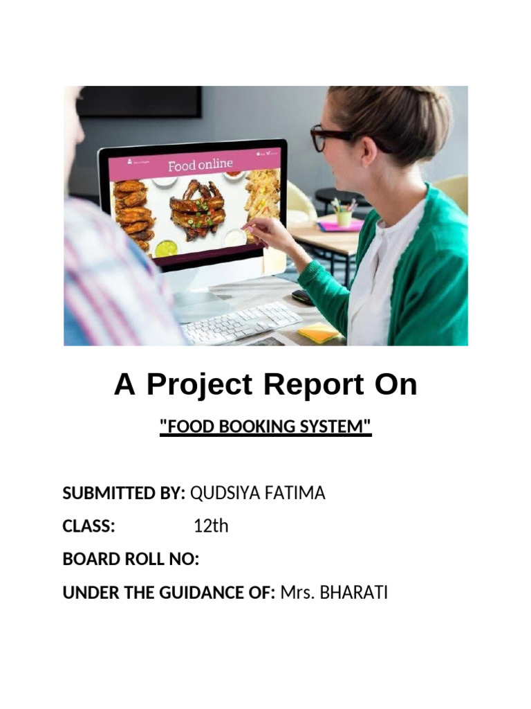 Project Report On - Food Booking System | PDF | Databases | Computing