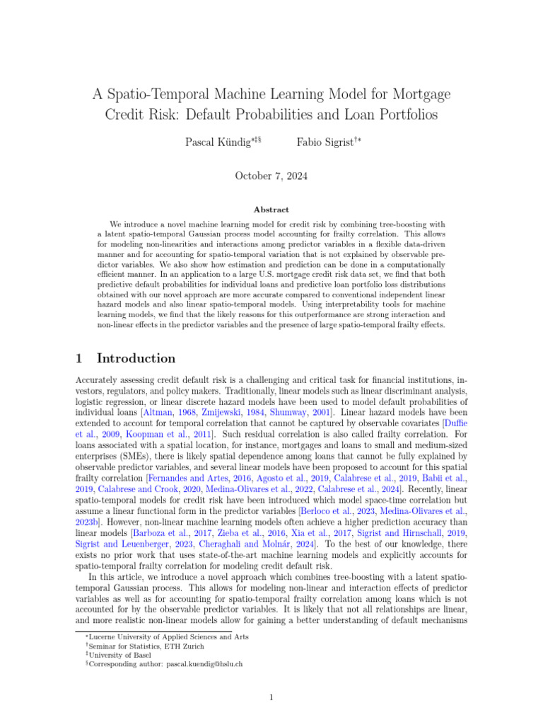 A Spatio-Temporal Machine Learning Model for Mortgage Credit Risk: Default Probabilities and ...