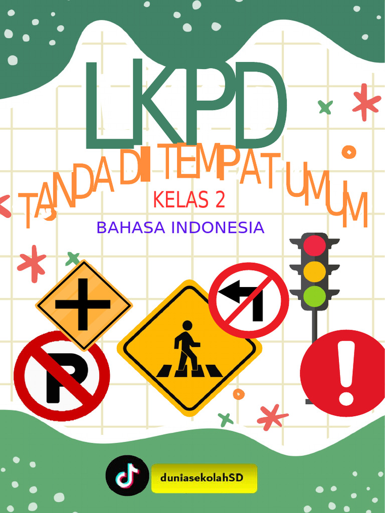 LKPD Kelas 2 Bahasa Indonesia BAB 3 Tanda Di Tempat Umum | PDF