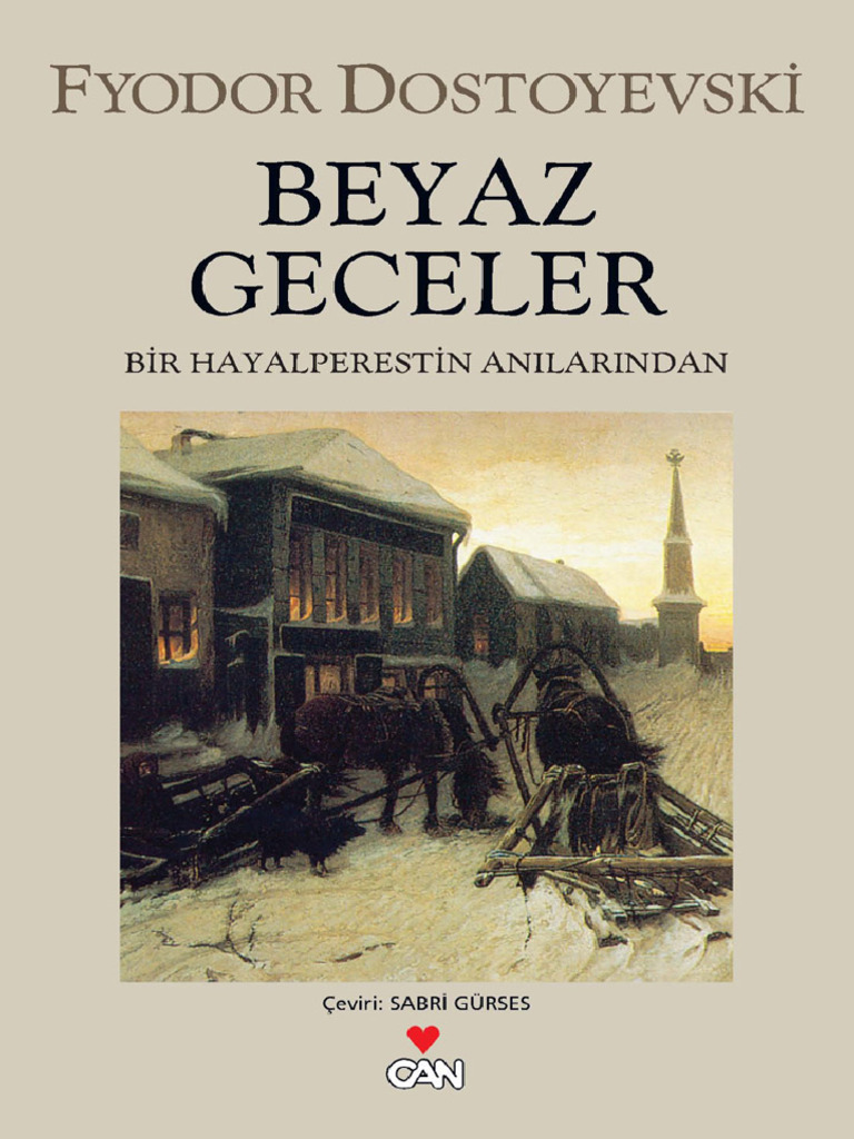 Dostoyevski Beyaz Geceler Can Yayinlari PDF Indir 7678 | PDF