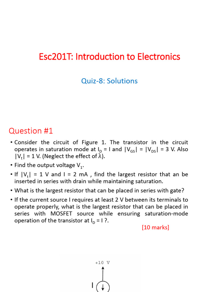 Esc201T: Introduction To Electronics: Quiz-8: Solutions | PDF | Field Effect Transistor | Mosfet