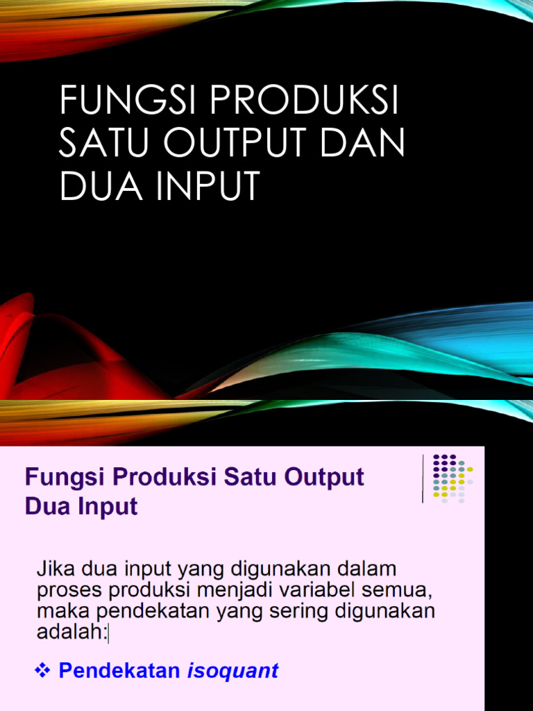Fungsi Produksi Satu Output Dan Dua Input 2020 | PDF